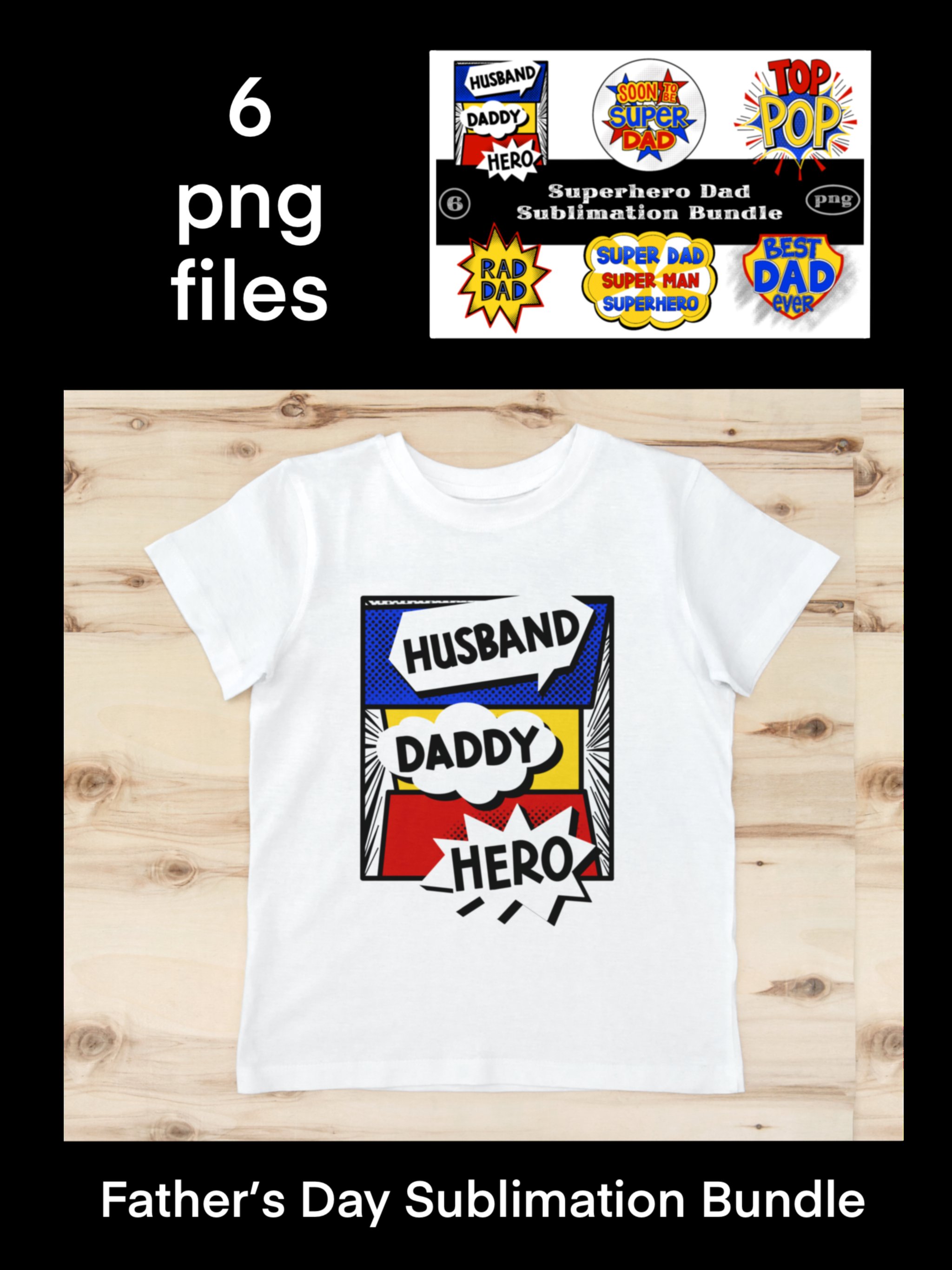 Superhero Dad Sublimation Bundle | Father’s Day