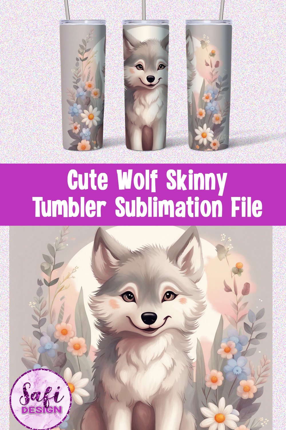 Cute Wolf Skinny Tumbler Sublimation