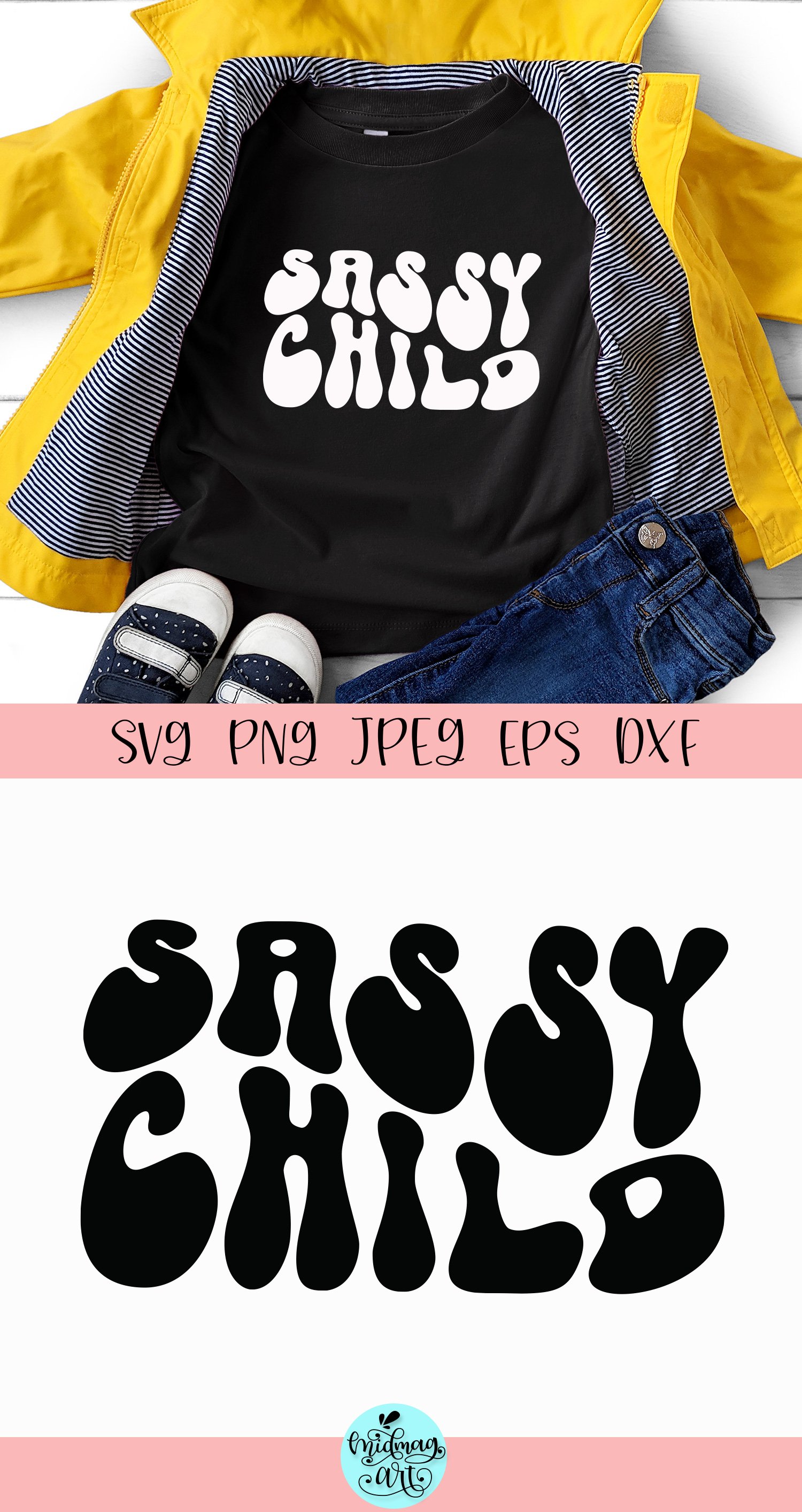 Sassy child svg, groovy kids svg