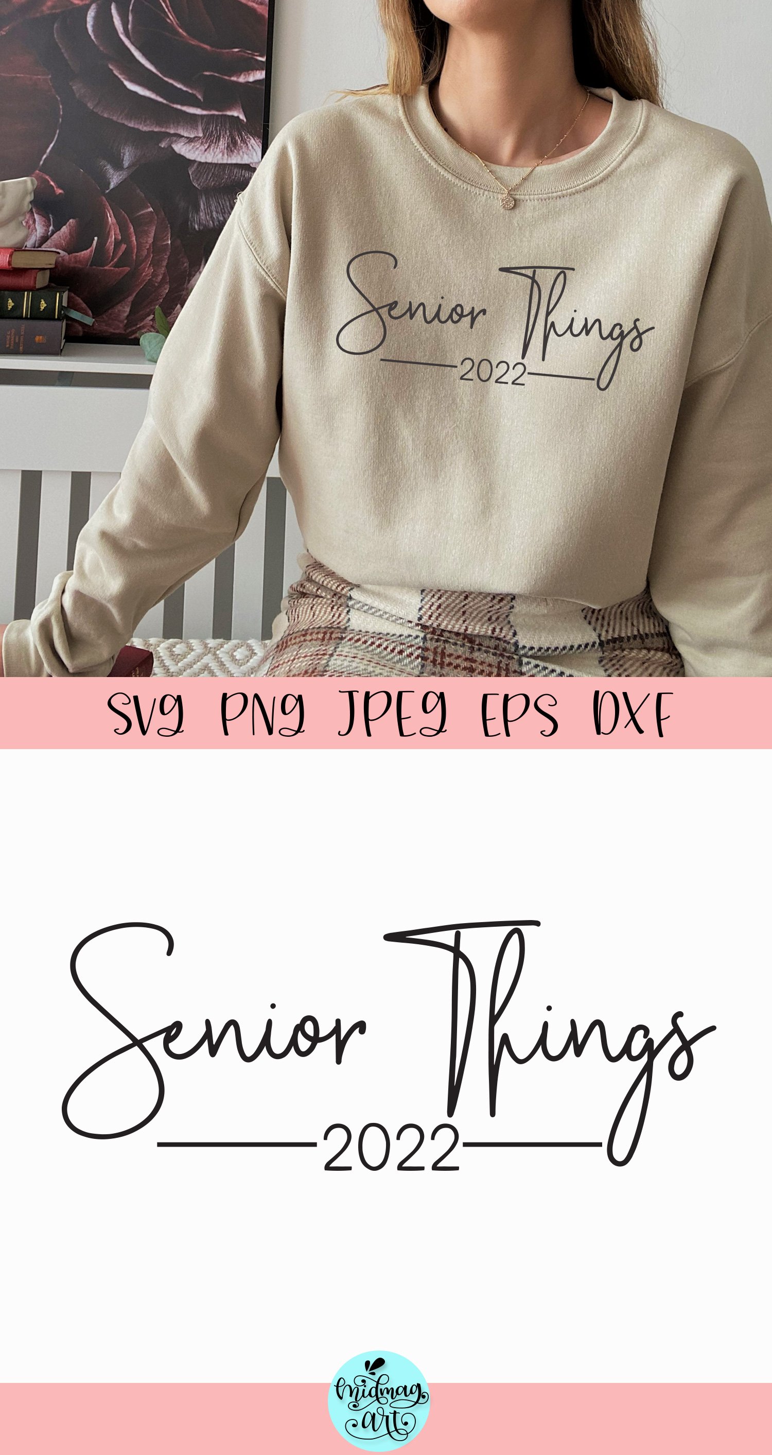 Senior things 2022 svg, graduation svg