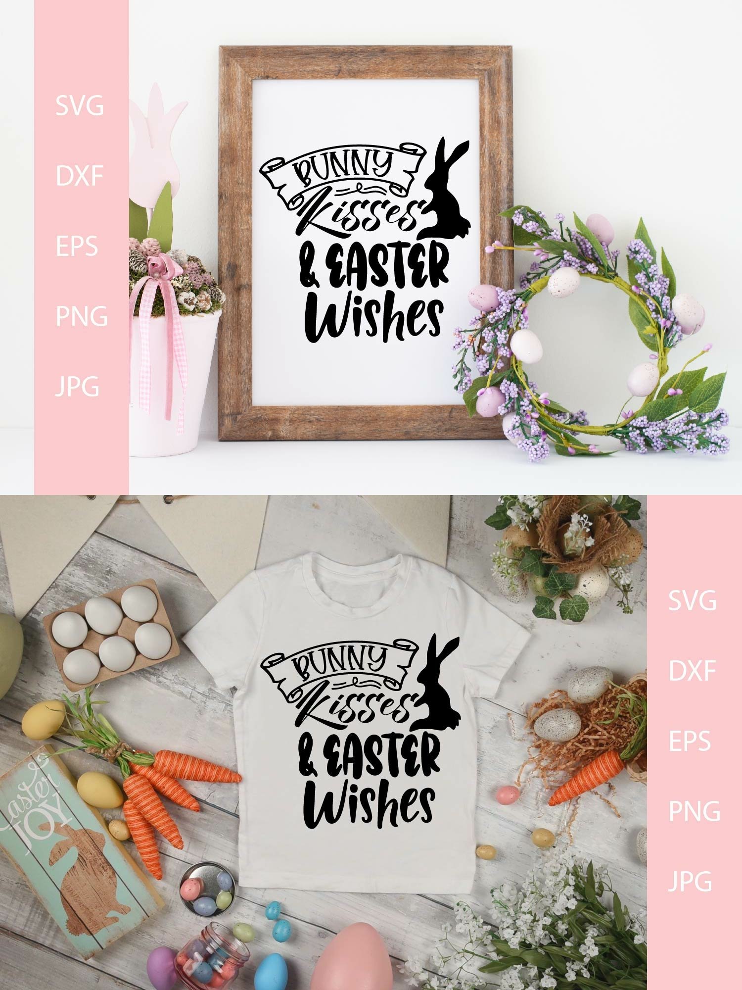 Bunny Kisses And Easter Wishes SVG (2473944)
