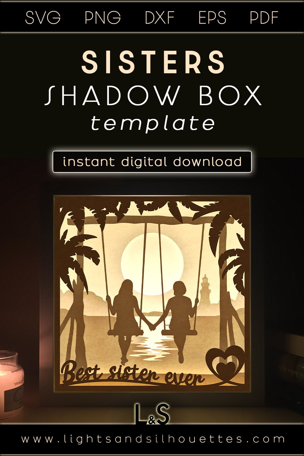 Best Sisters Shadow Box Svg Design | Cricut Light Box