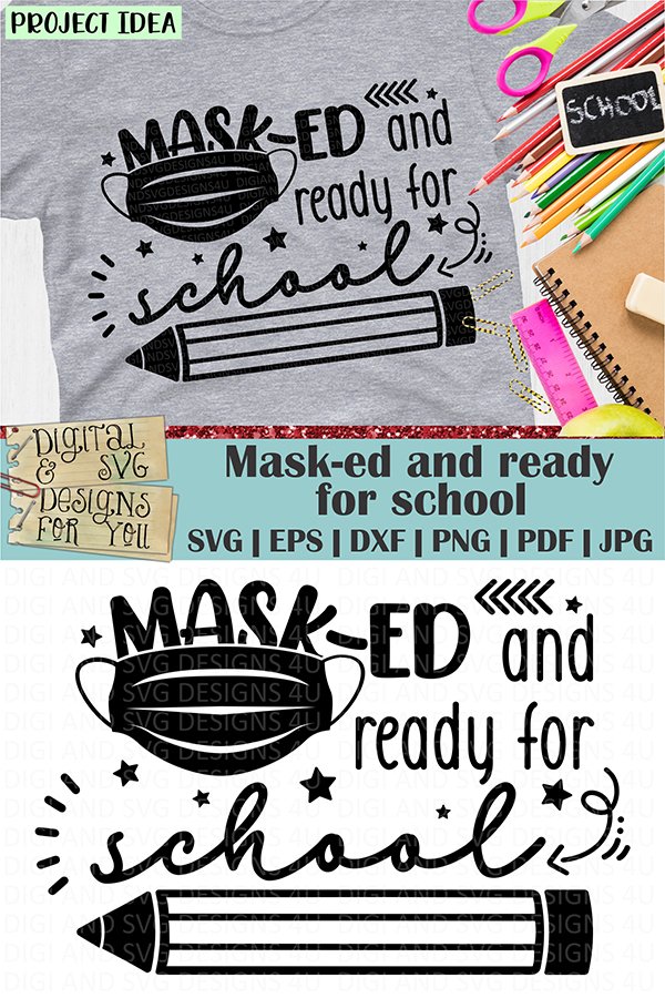Masked and ready for school | Mask | Back to school svg