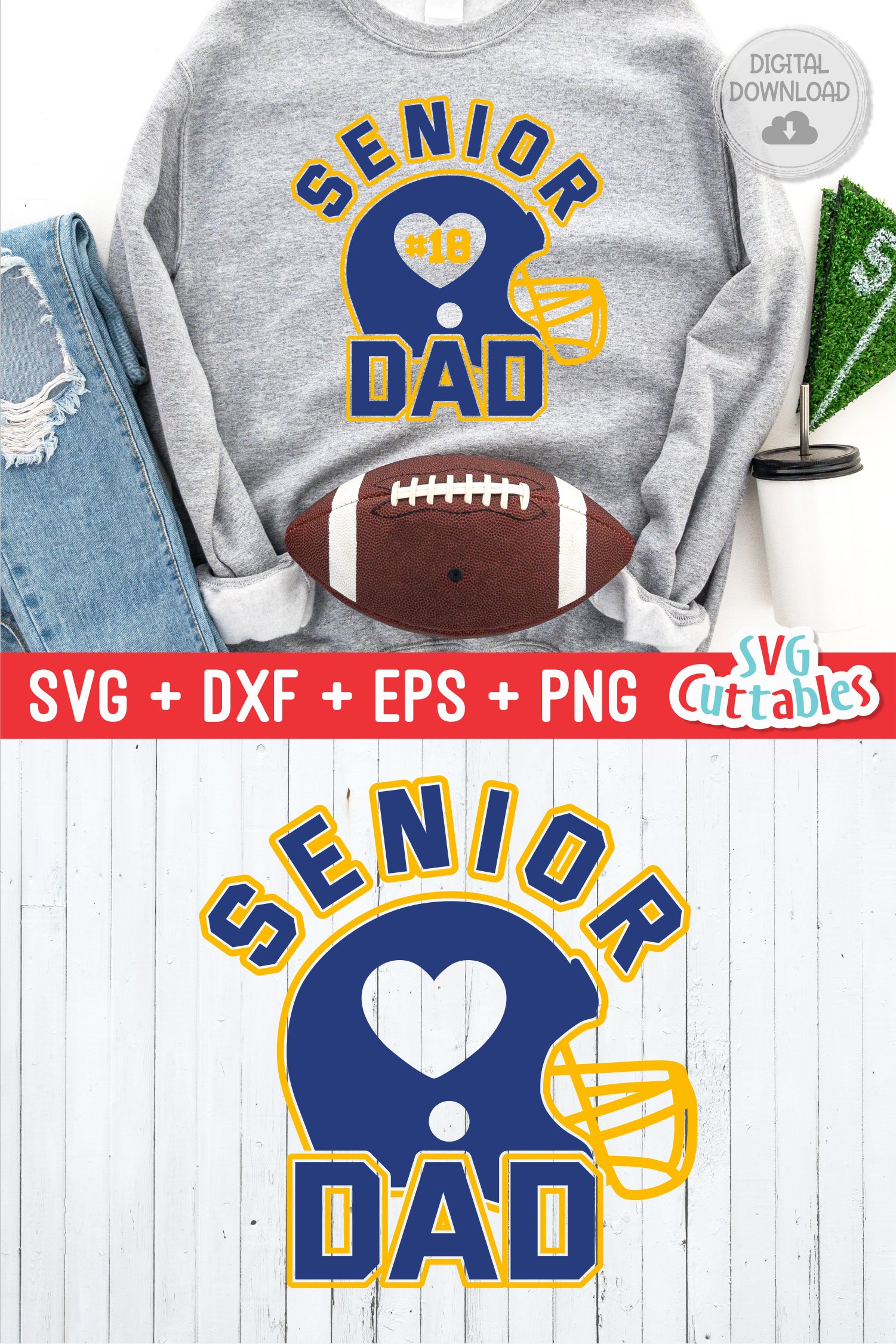 Football Senior Dad SVG | Football Helmet | Football Shirt