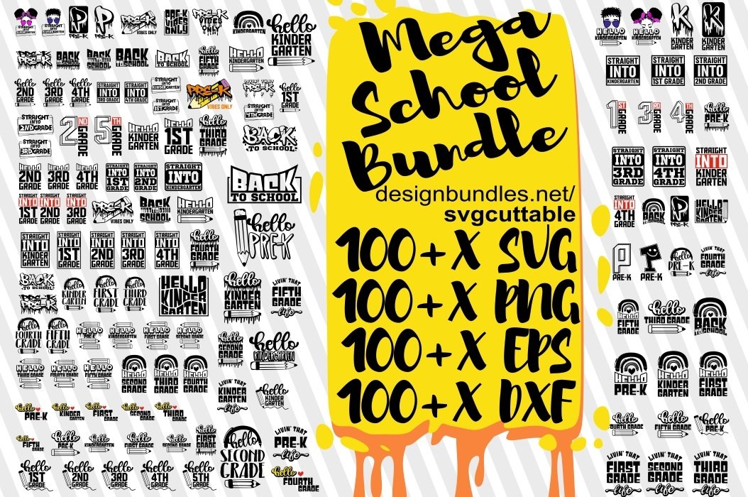 Mega School Bundle Svg, Pre-K, First Day Of School, Teacher