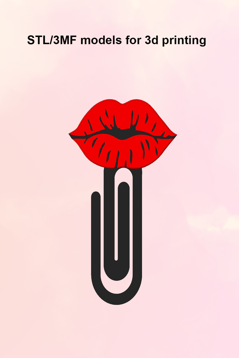 Paper Clips, Lips STL/3MF files for 3D Printing