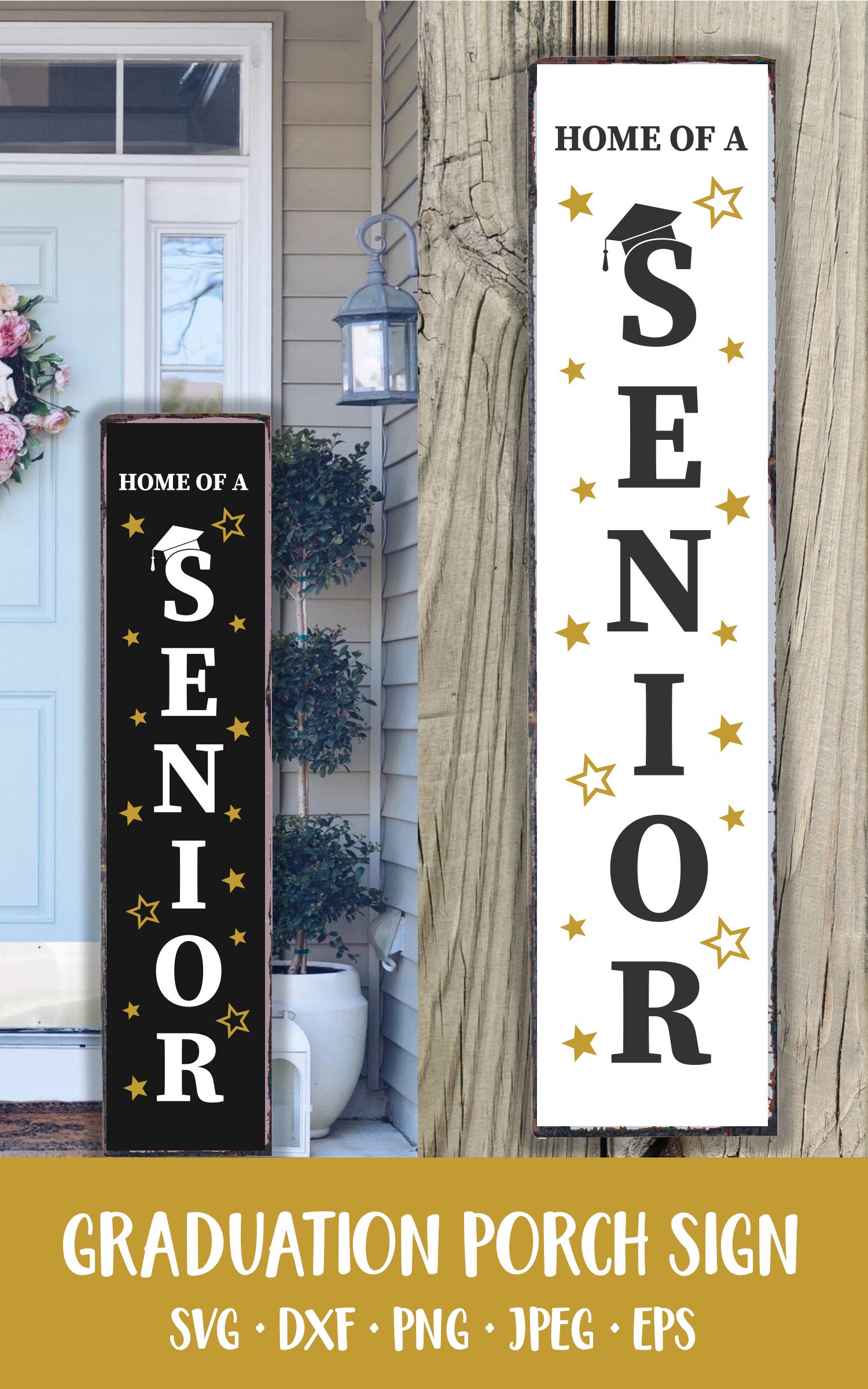 Graduation Porch Sign. Senior Vertical Front Sign SVG