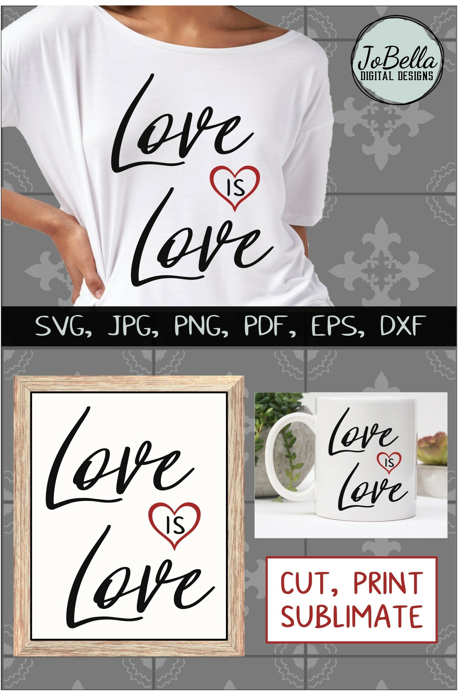 Love Is Love SVG | LGBTQ Gay Pride Cut File