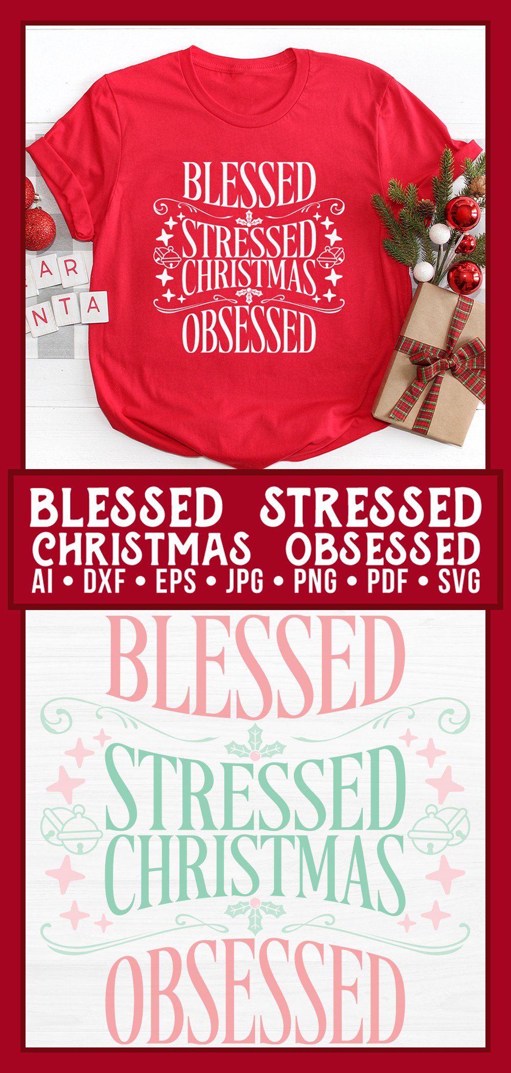 Blessed Stressed Christmas Obsessed SVG