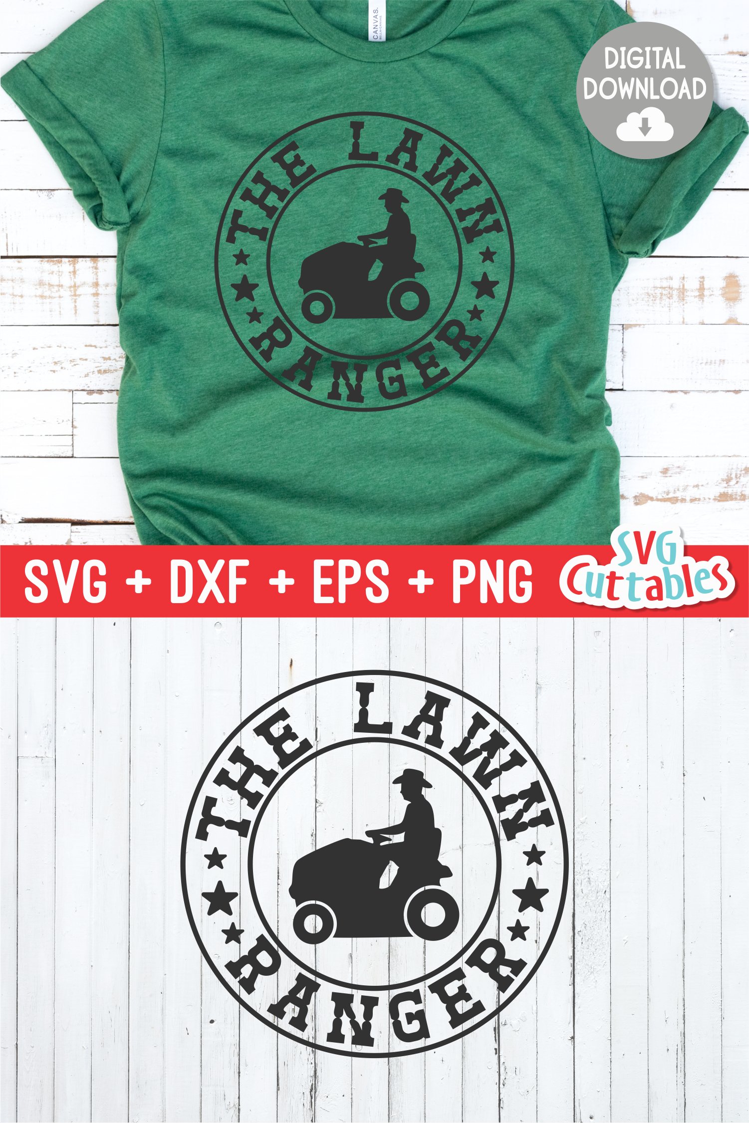 Dad SVG Cut File | The Lawn Ranger | Shirt Design