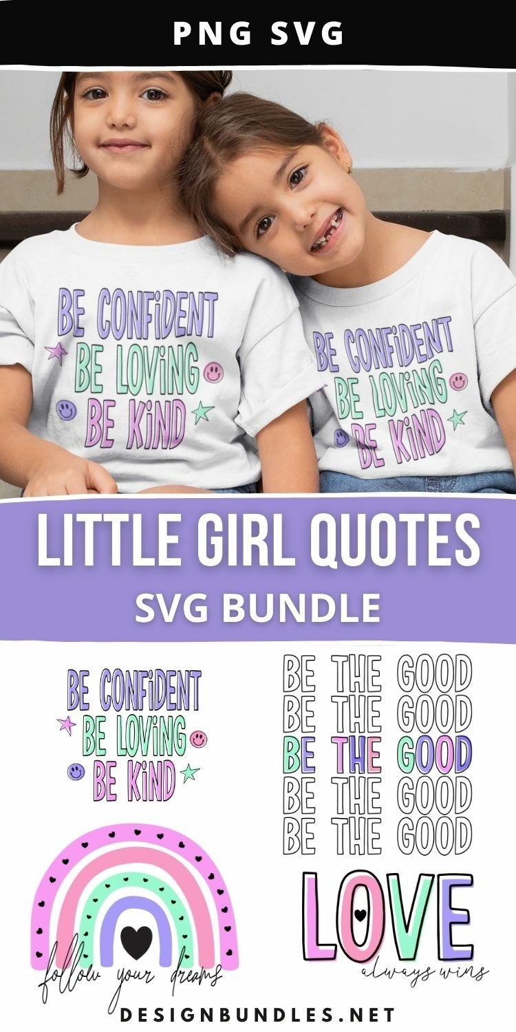 Little Girl Svg Quotes bundle|little girls shirt