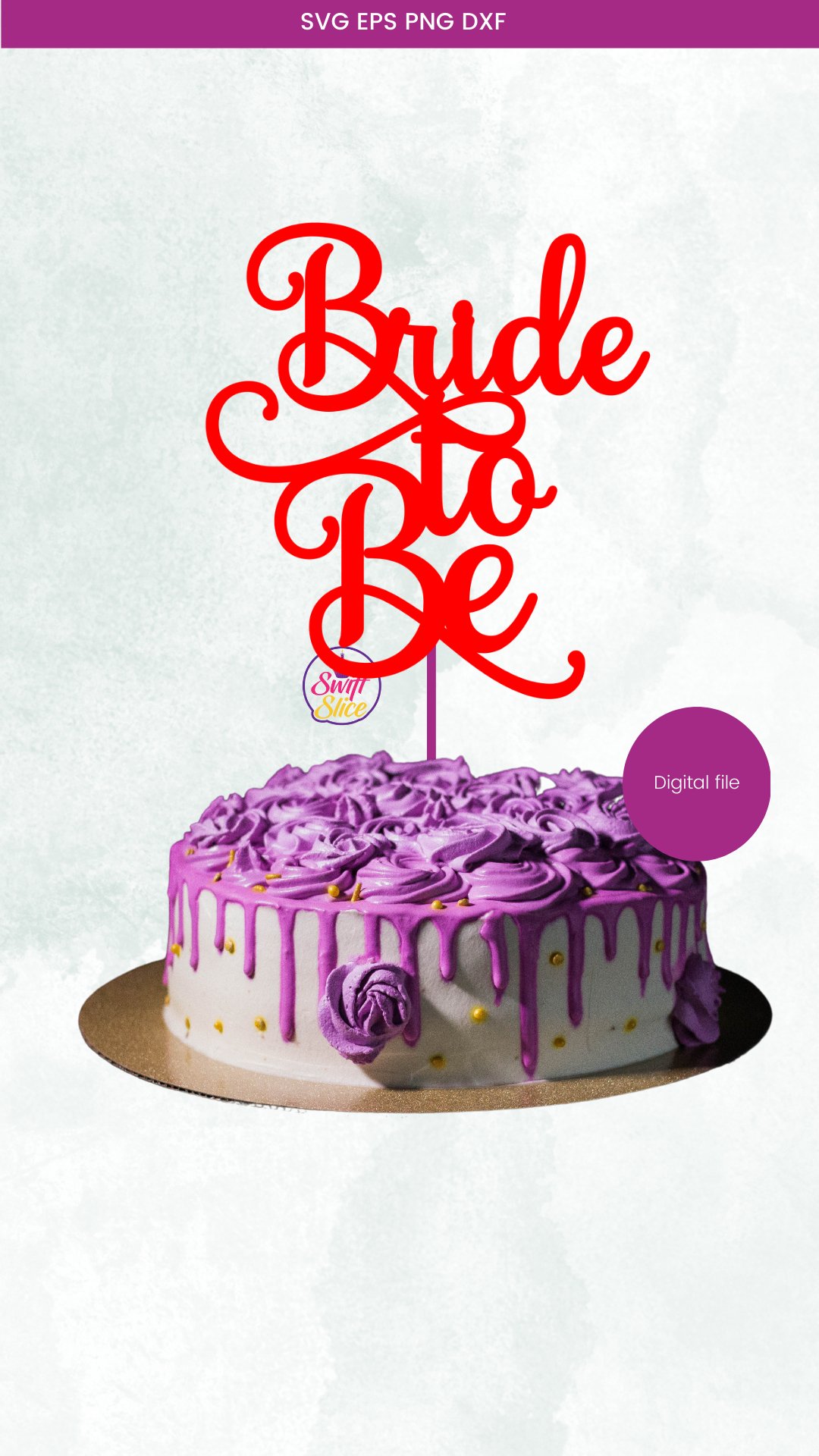 Bride to be cake topper SVG (2462676)