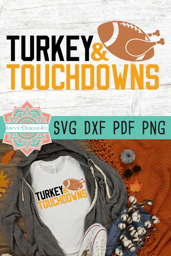 Turkey & Touchdown Thanksgiving Design For Cut, Sub or Print