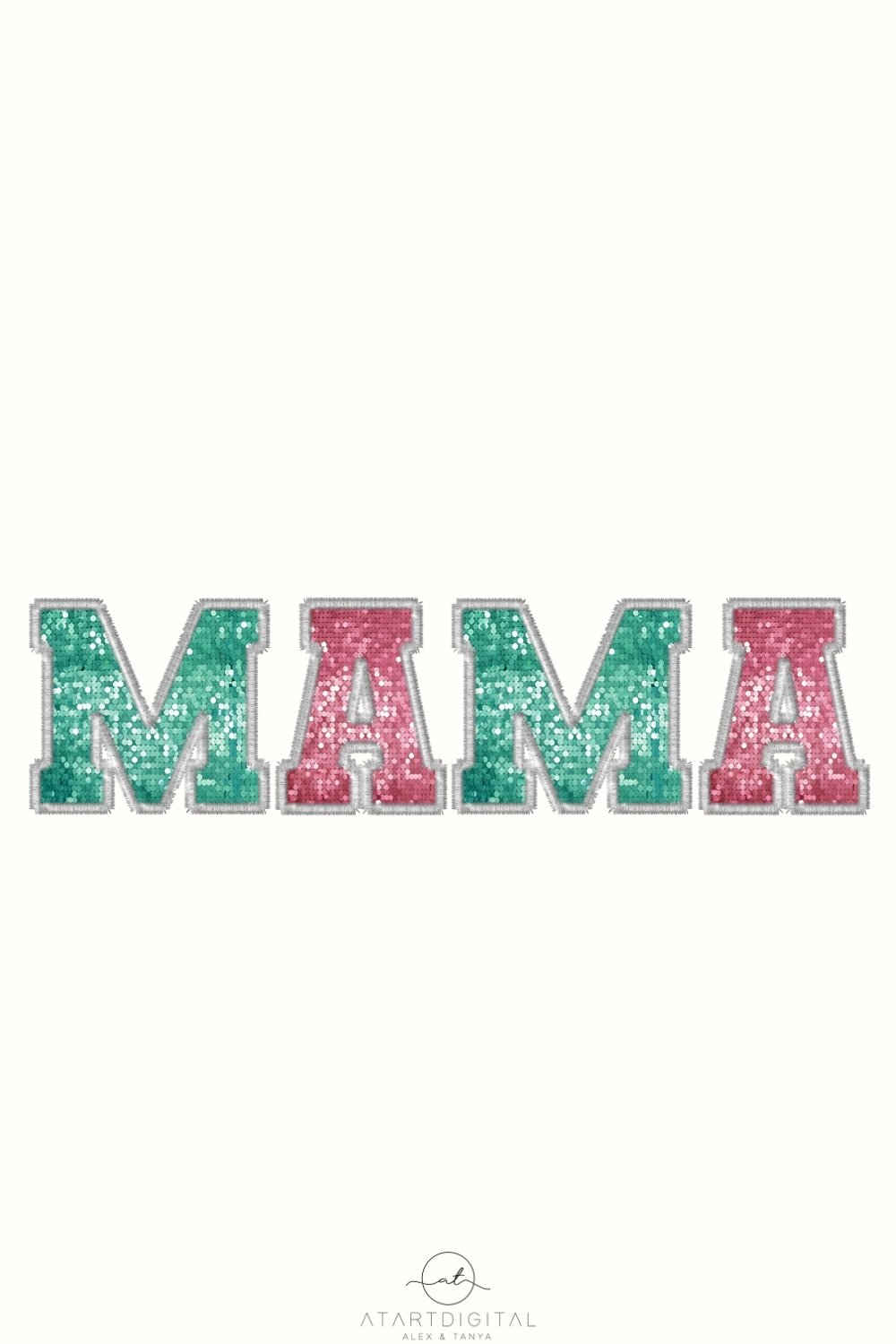 Mama PNG, Embroidery Letters for To My Mom