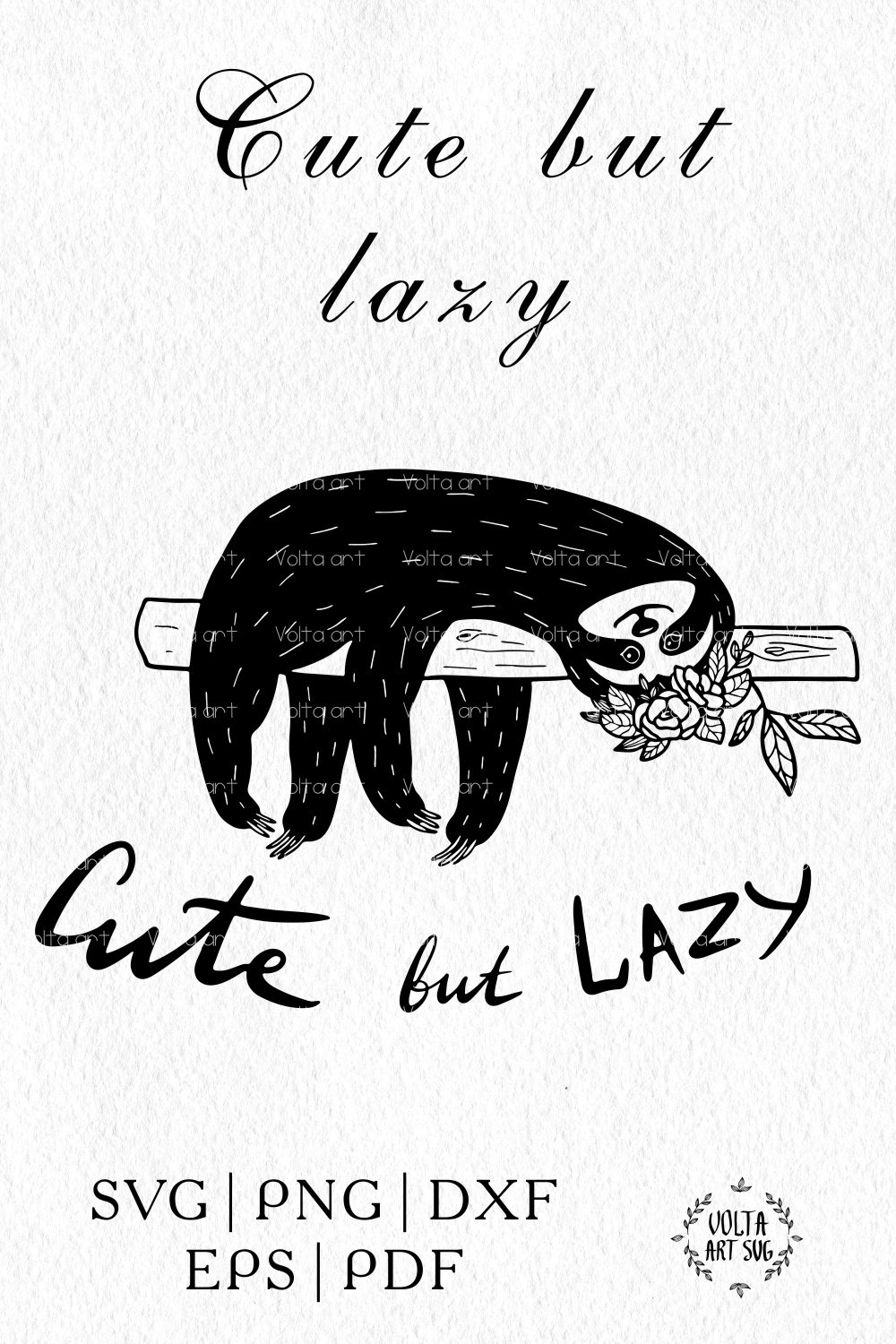 Cute but lazy svg, Sloth svg, Cute sloth svg, Sloth decal