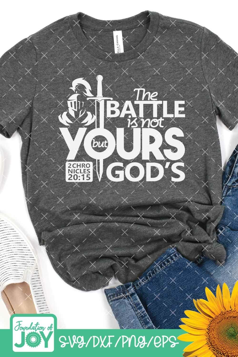 The Battle is not yours, Bible Verse svg, Scripture