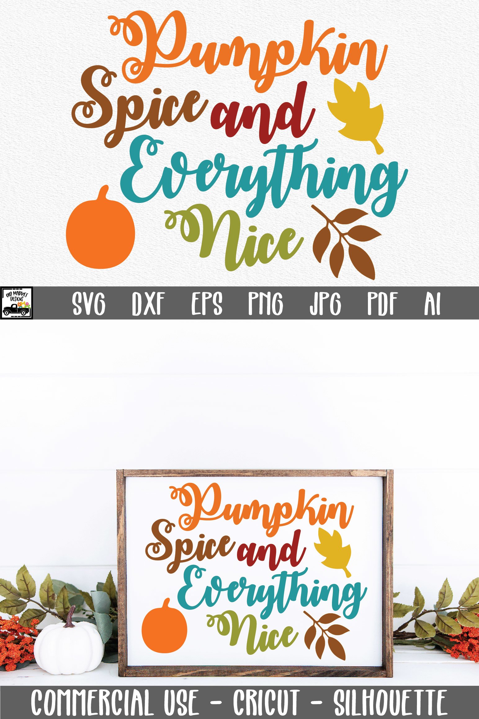 Pumpkin Spice SVG - Fall SVG File - Autumn Cut File