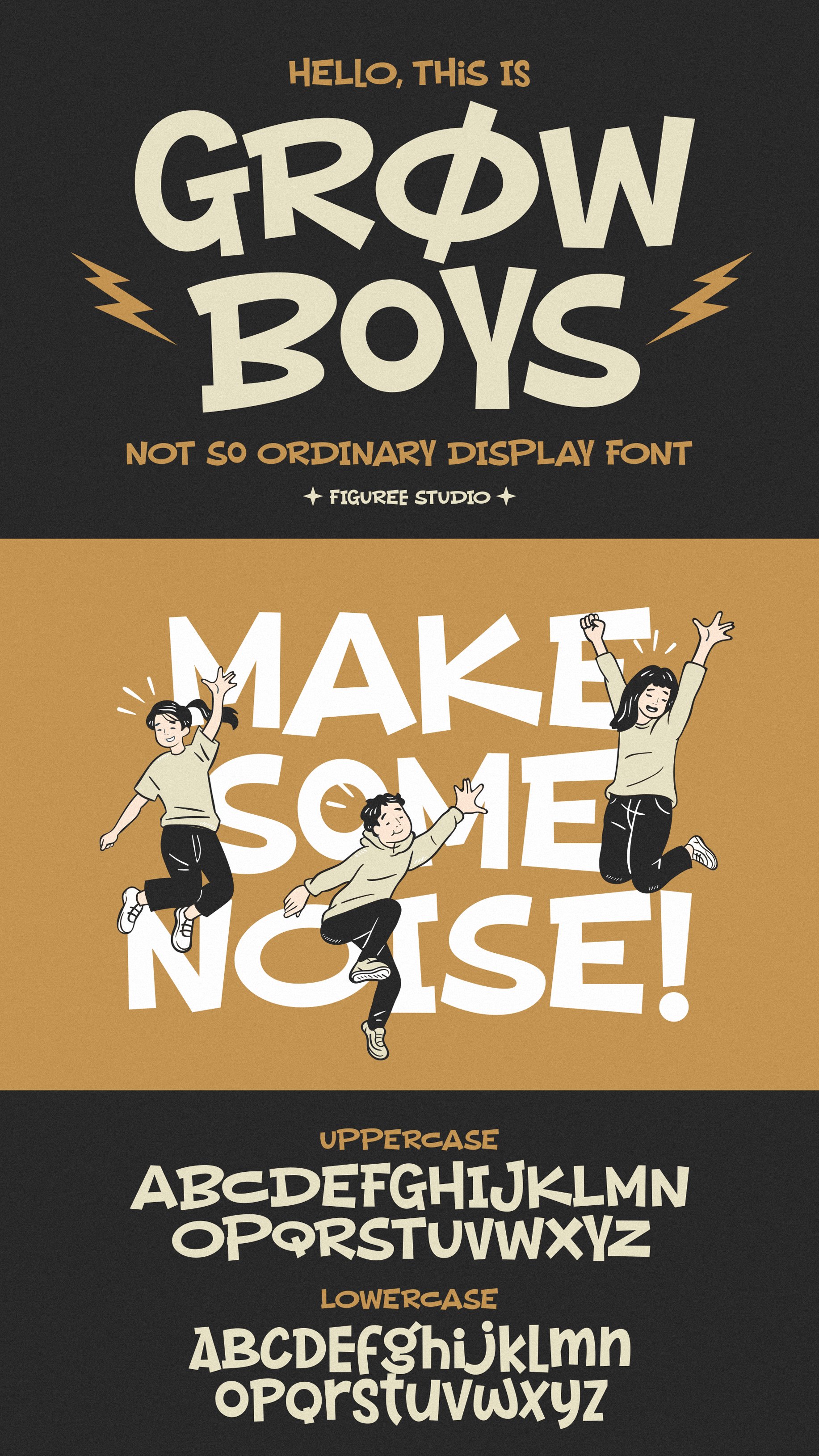 Grow Boys - Not So Ordinary Display Font