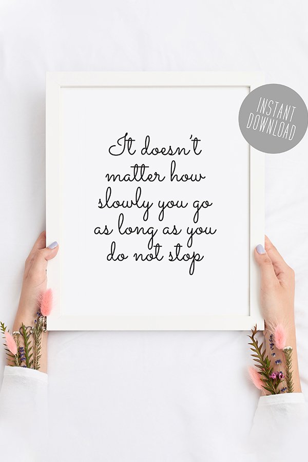 Keep Going/Do Not Stop Motivational Printable (1366075)