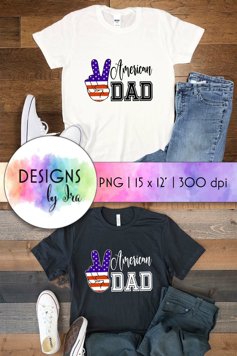 American Dad Sublimation | Fathers Day | Patriotic | Victory