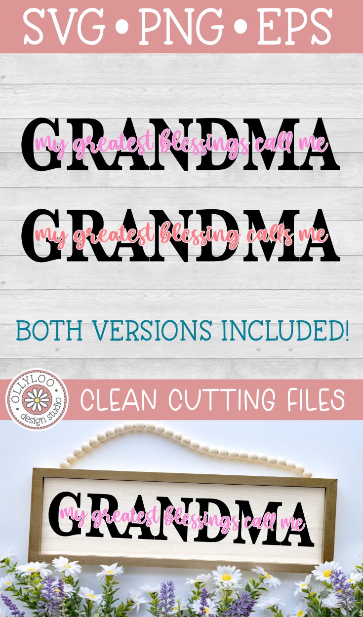 My Greatest Blessings Call Me Gram SVG