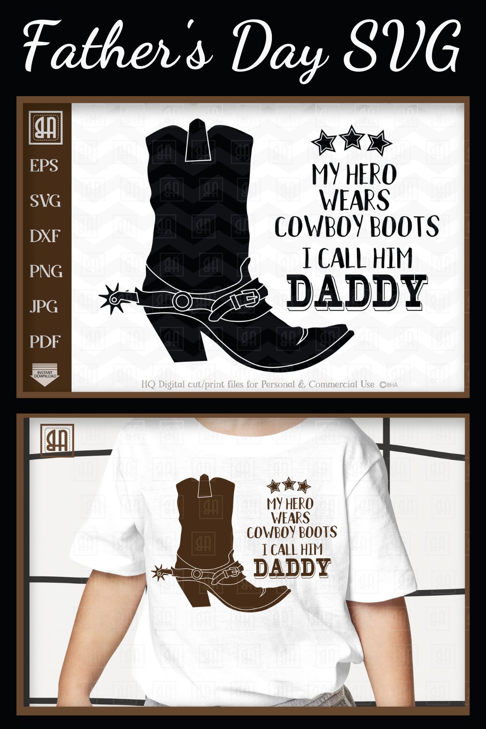 My Hero Wears Cowboy Boots, Father's Day SVG