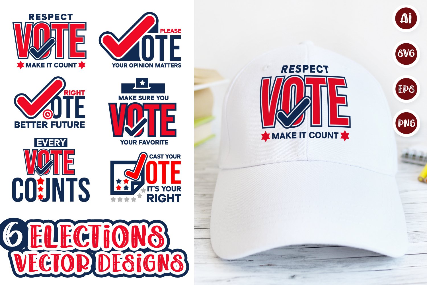 6 Votes, Elections SVG Printable Designs, Election Promotion