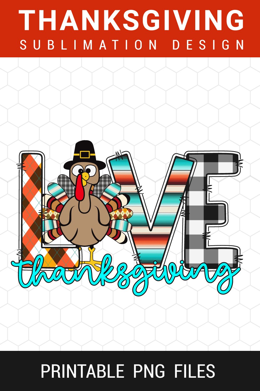 love thanksgiving sublimation, fall sublimation