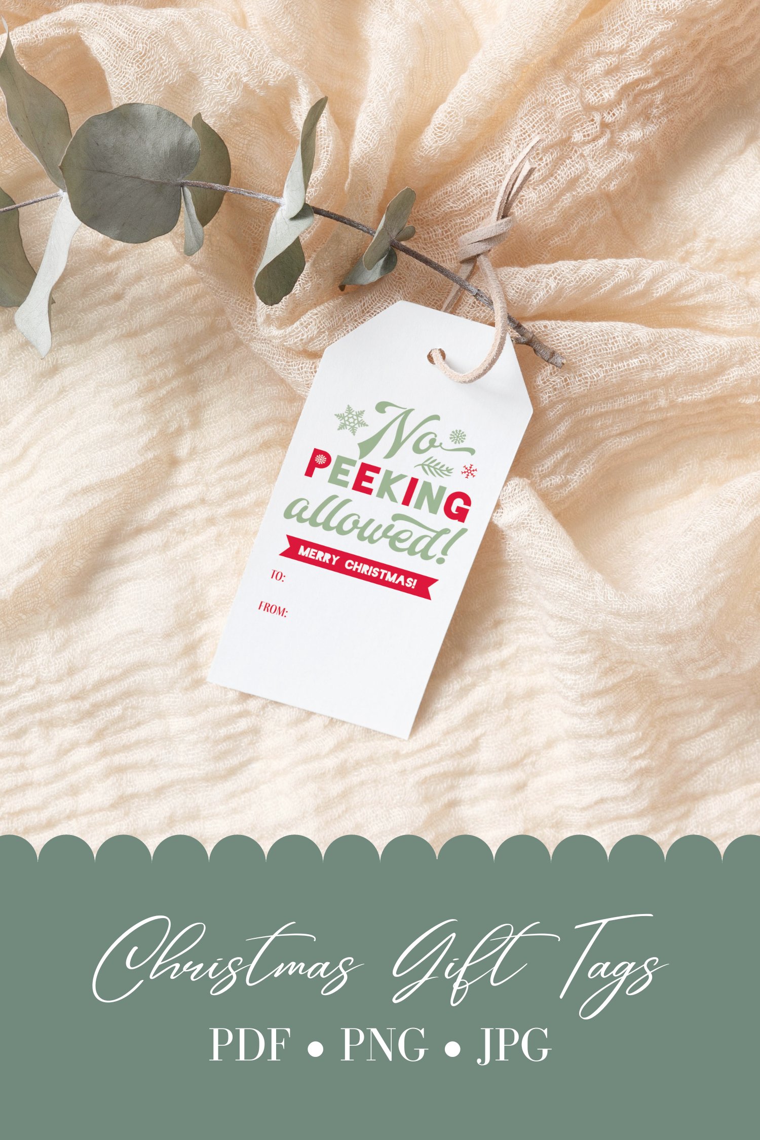No Peeking and Do not open until Christmas Gift Tags