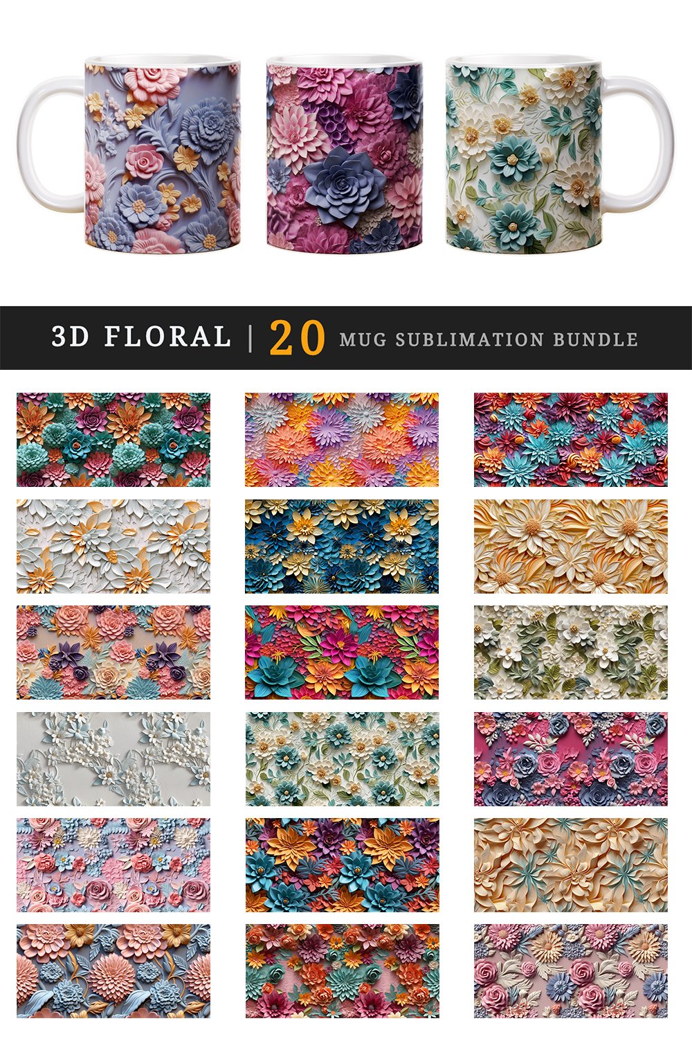 3D Floral, flowers mug, cup wrap sublimation design bundle