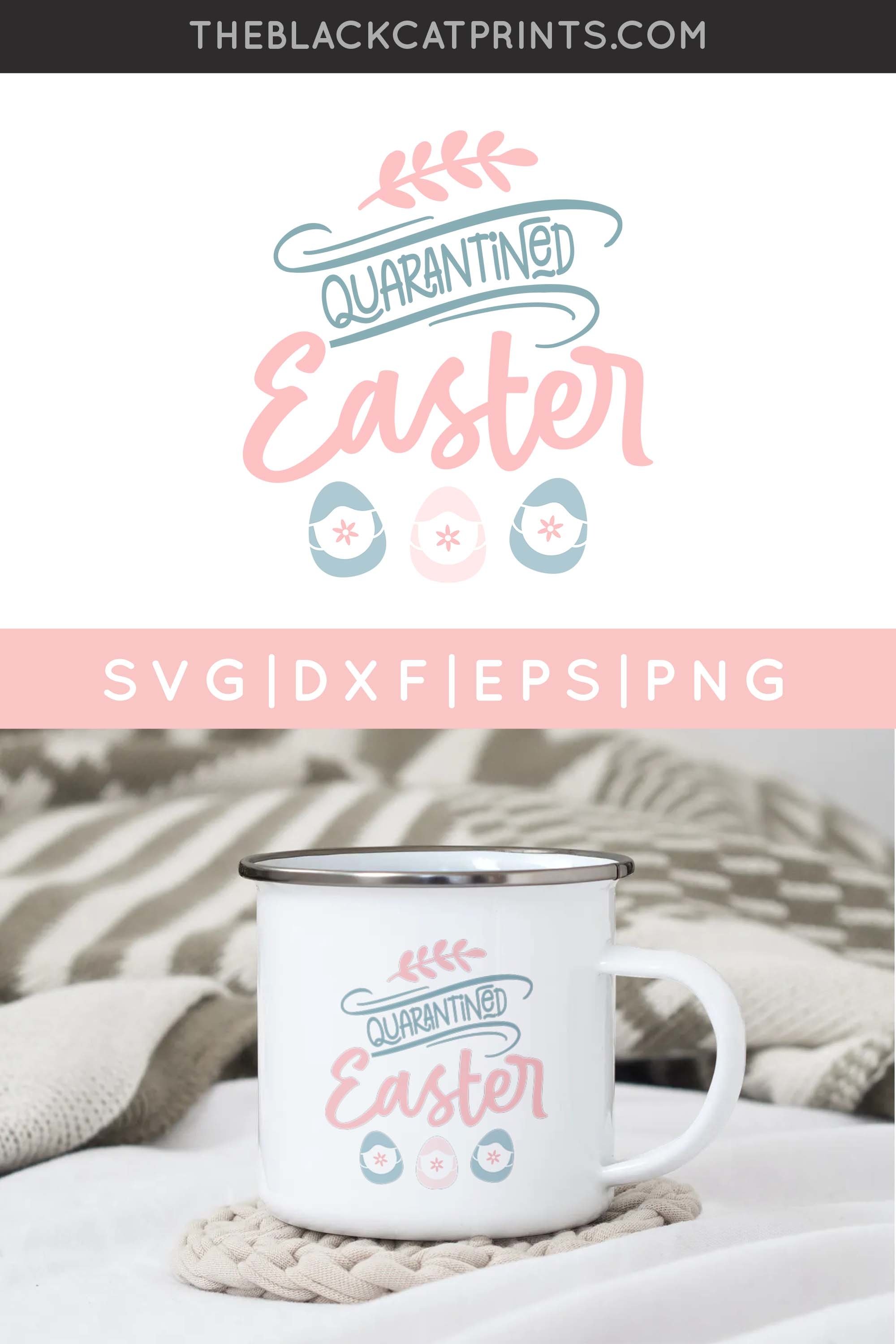 Easter SVG | Quarantined Easter SVG | Easter Eggs SVG PNG