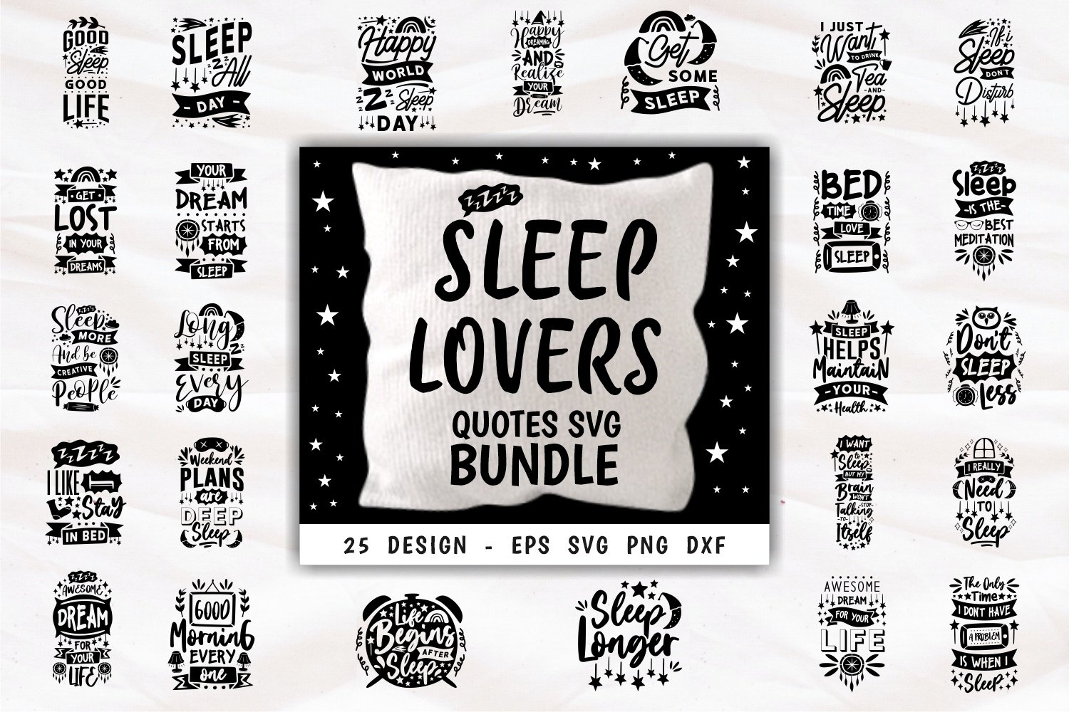 Sleep Lovers Inspirational Quotes SVG Bundle