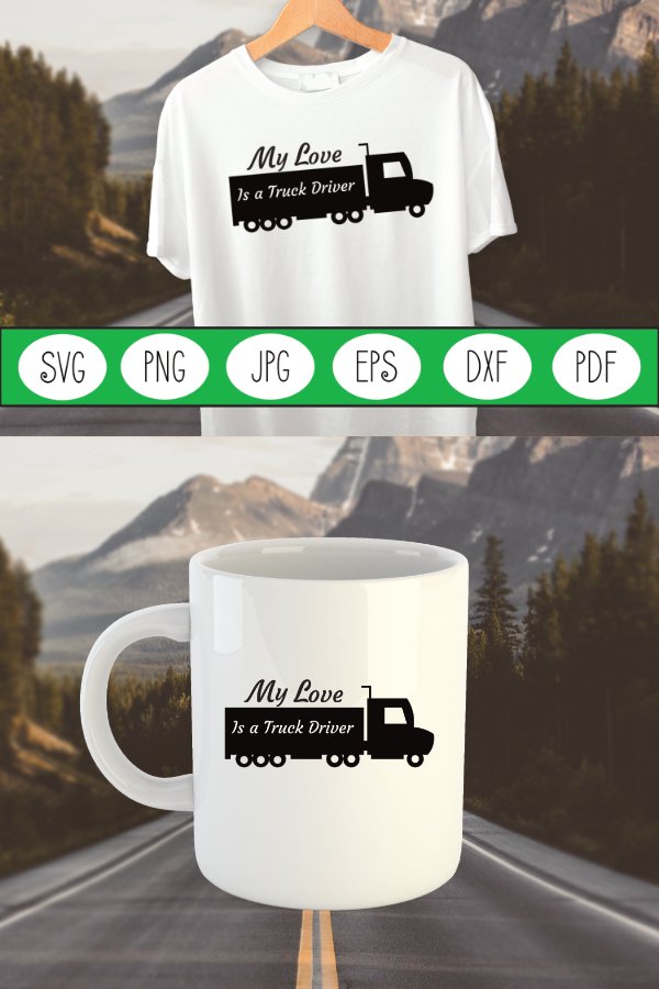 Truck Driver SVG | Truck Driver | Job SVG | Spouse | Love