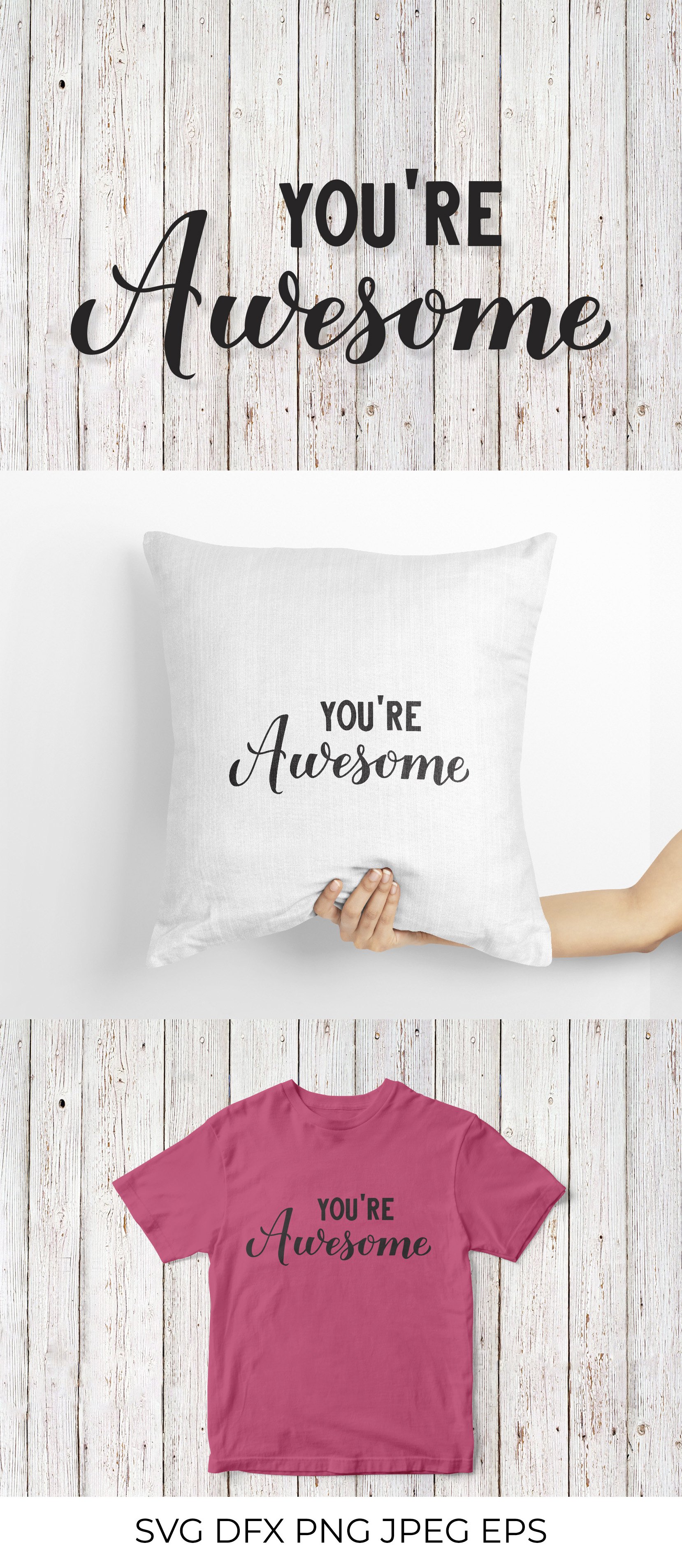 You're Awesome SVG. Inspirational Quote.