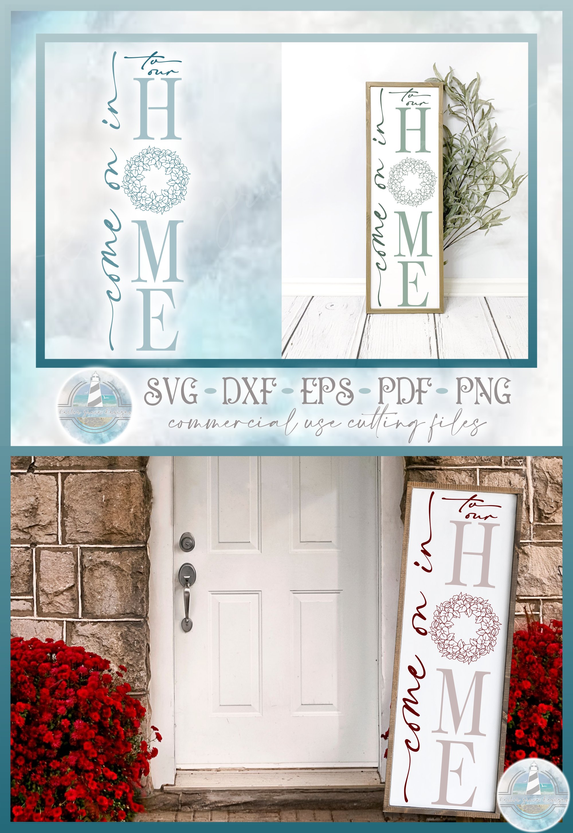 Come On In To Our Home - Front Door Welcome Sign SVG