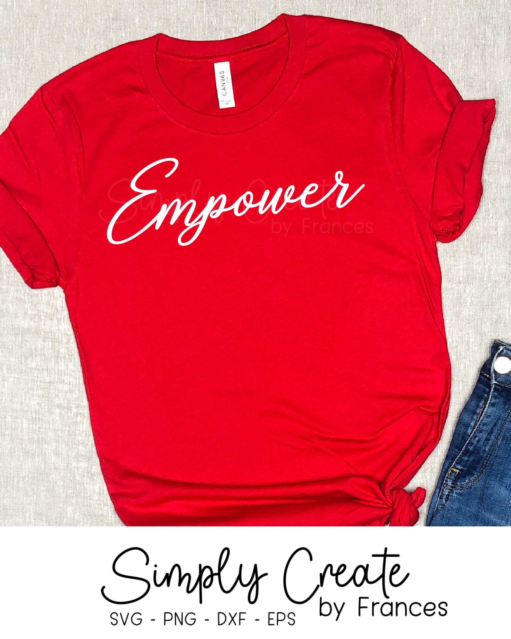 Empower SVG | Inspirational | Affirmation