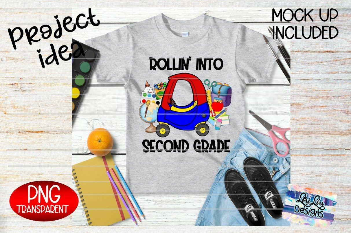 Rollin' Into Second Grade Toy Coupe Car - Sublimation PNG