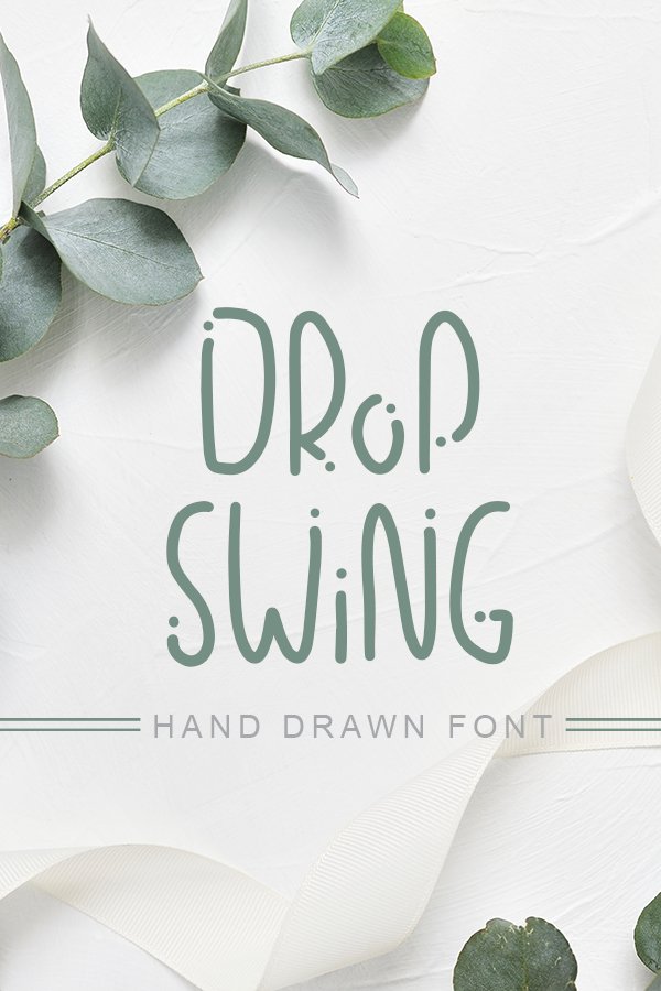 Drop Swing Hand Drawn Font
