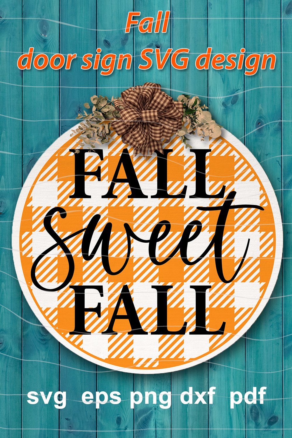 Fall Sweet Fall sign svg| fall round sign svg| buffalo plaid