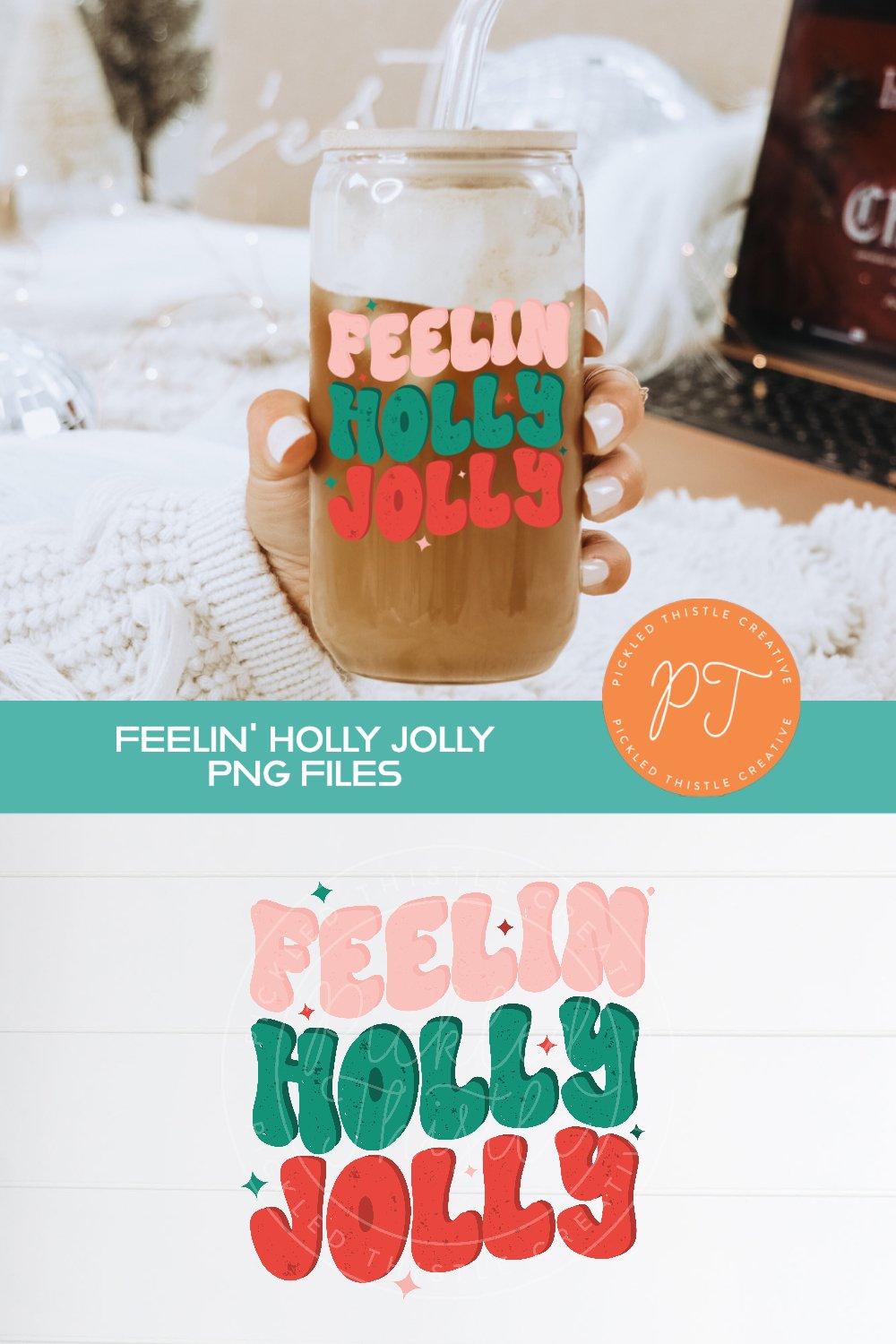 Feelin' Holly Jolly Retro Christmas PNG Sublimation File