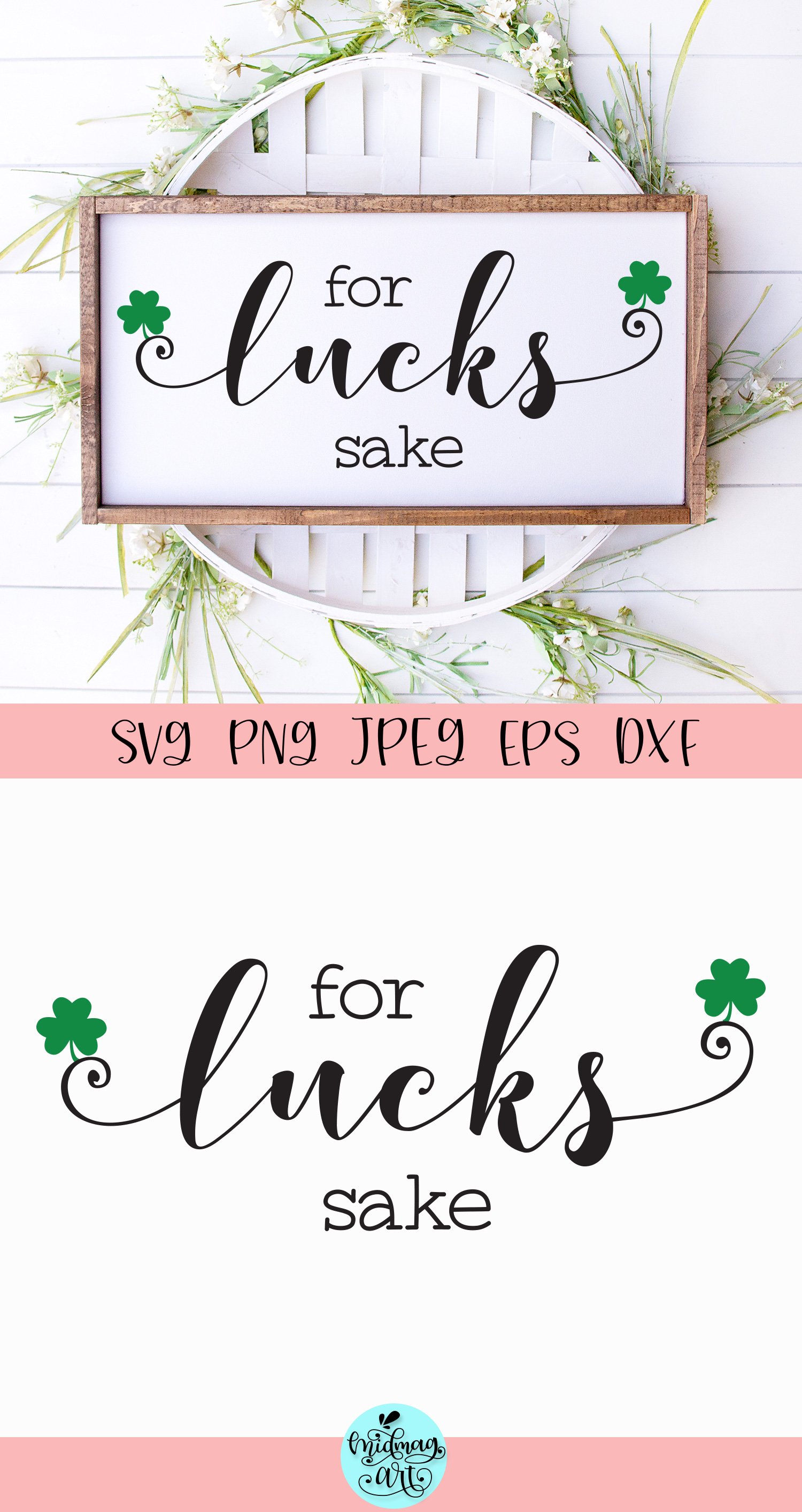 For lucks sake wood sign svg, St. Patrick's day sign svg