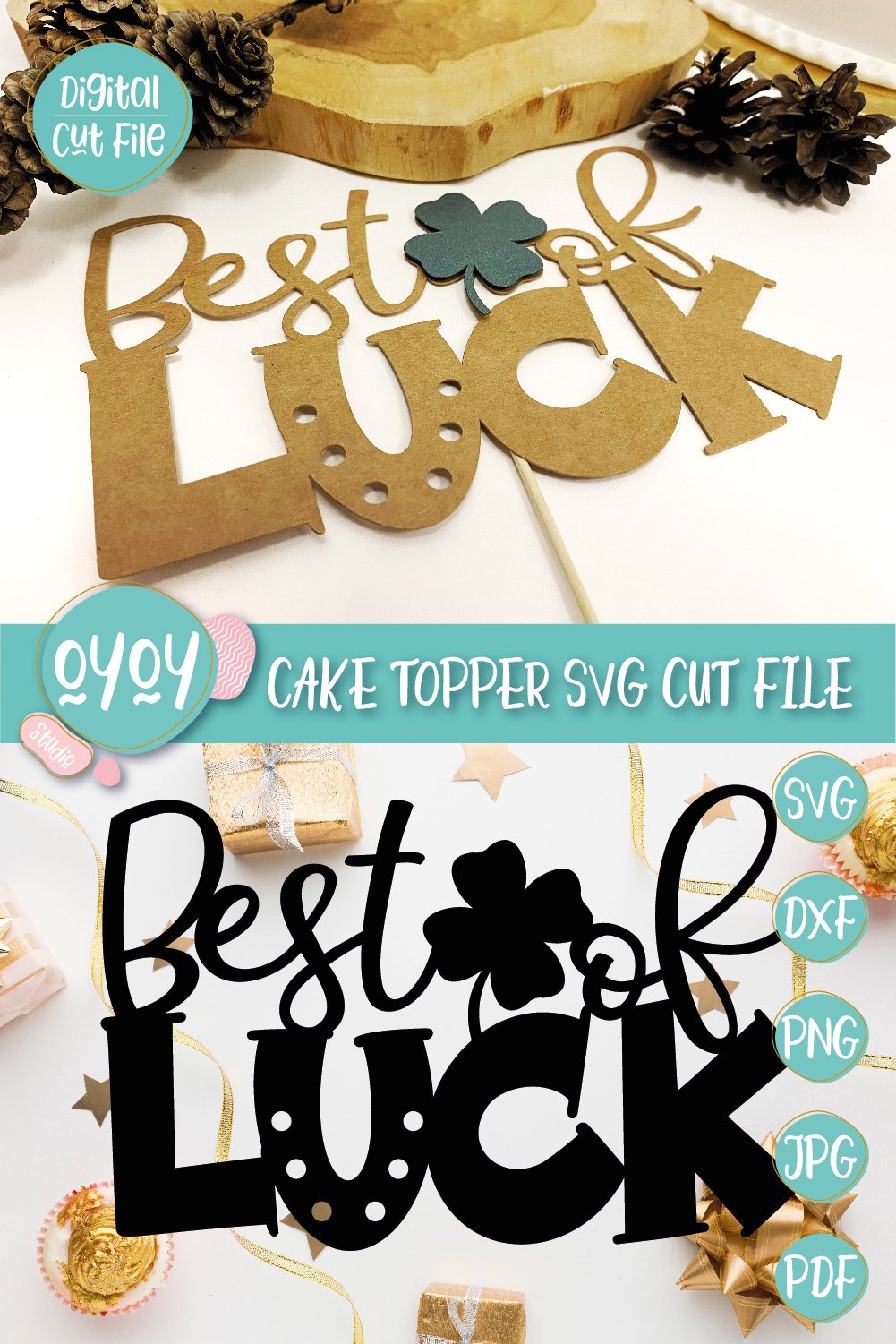 Best of Luck Cake Topper SVG with Clover