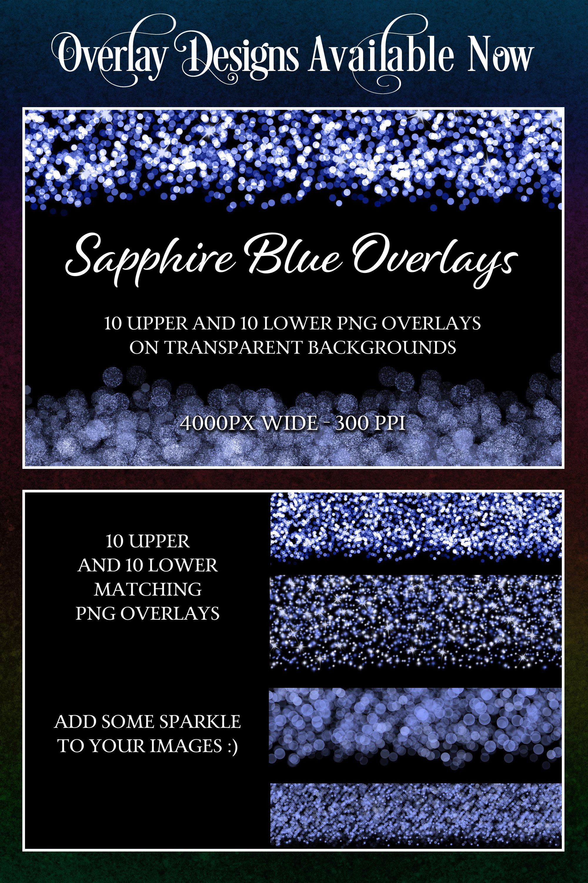 Sapphire Blue Overlays - 10 Upper and 10 Lower PNG Overlays