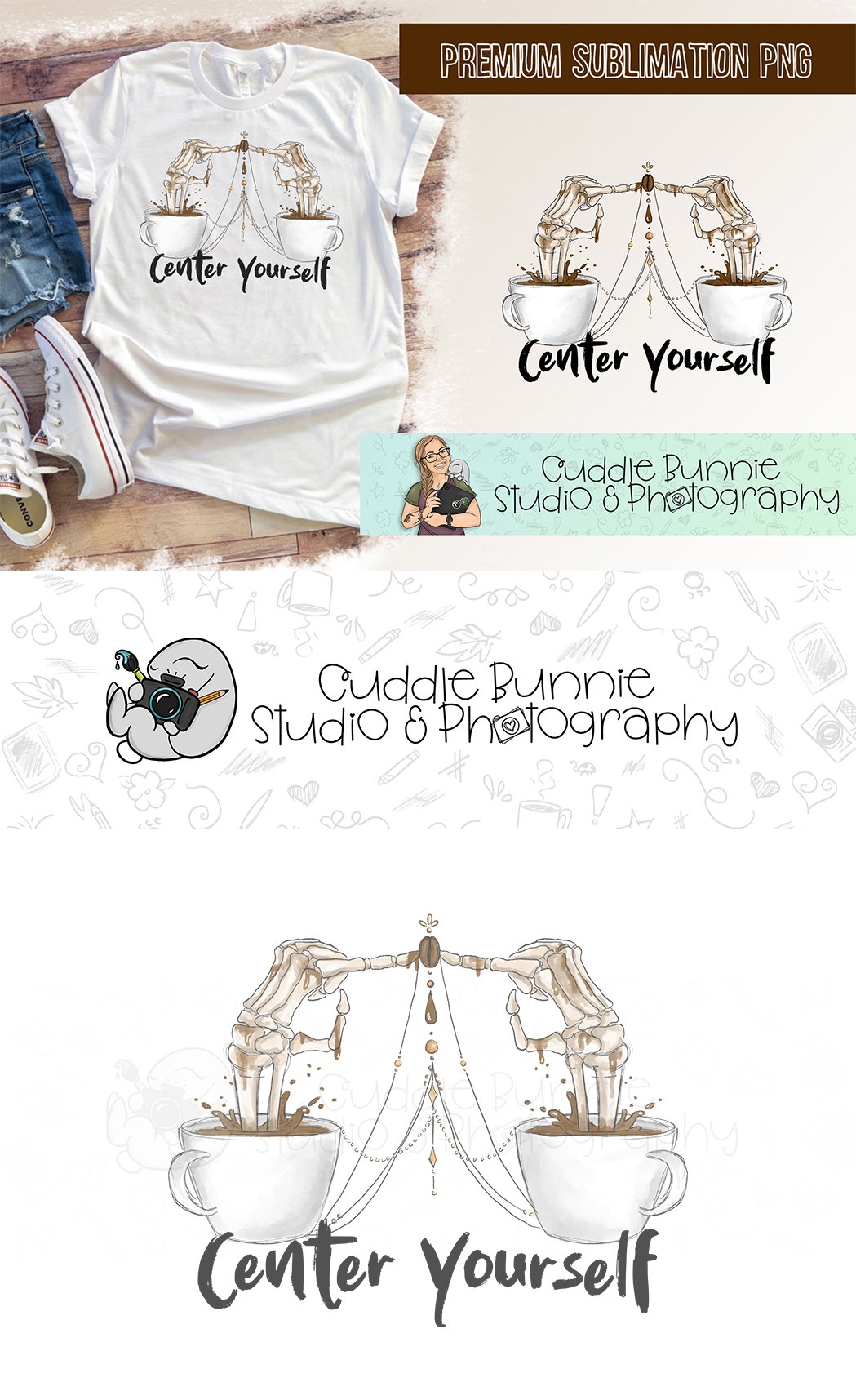 Center Yourself | PNG Sublimation | Coffee and Skull Clipart