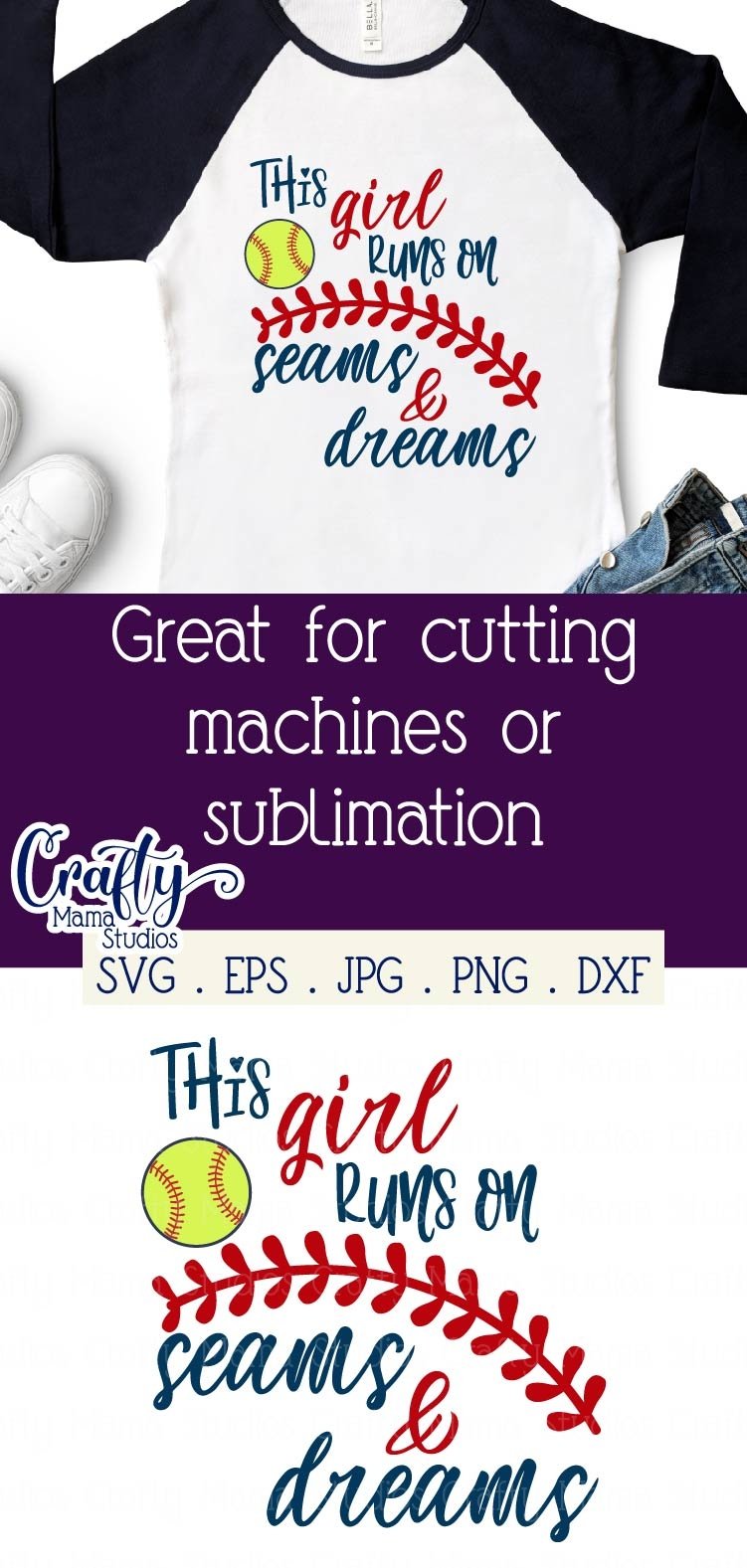 Softball SVG, This Girl Runs On Seams And Dreams, Girl Power (455732 ...