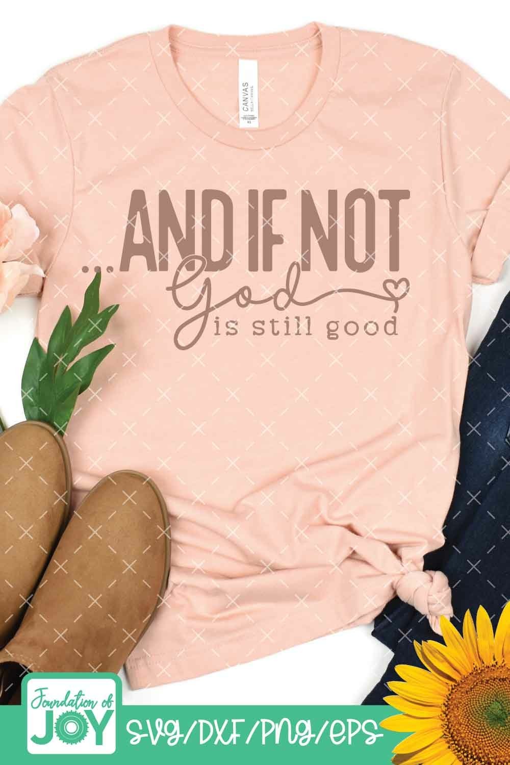 And if not God is still good svg, Bible quote svg