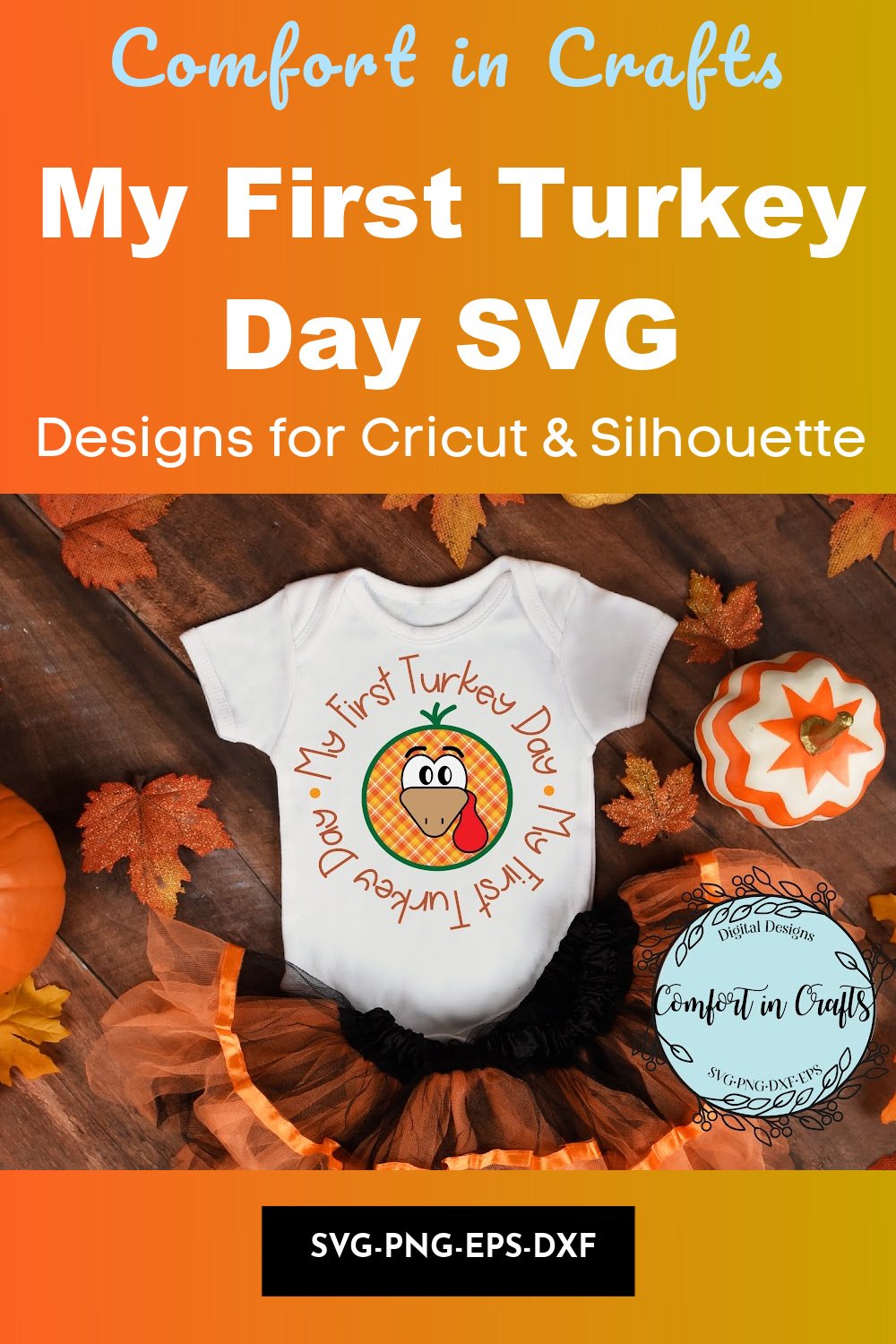My First Turkey Day SVG & Sublimation
