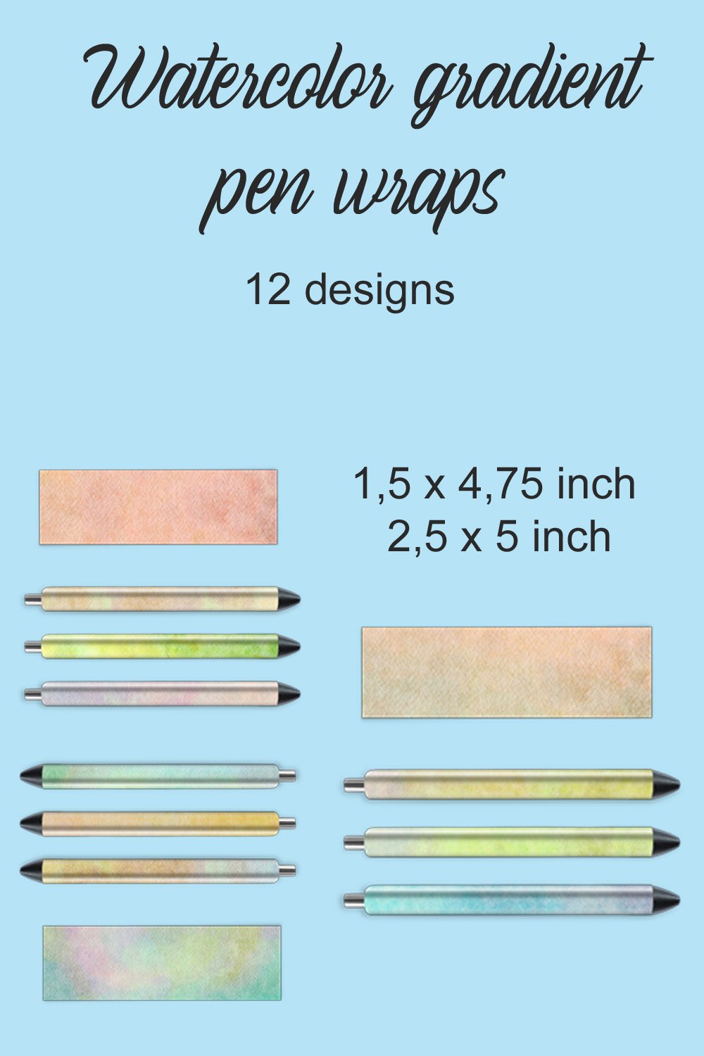 Watercolor gradient pen wraps