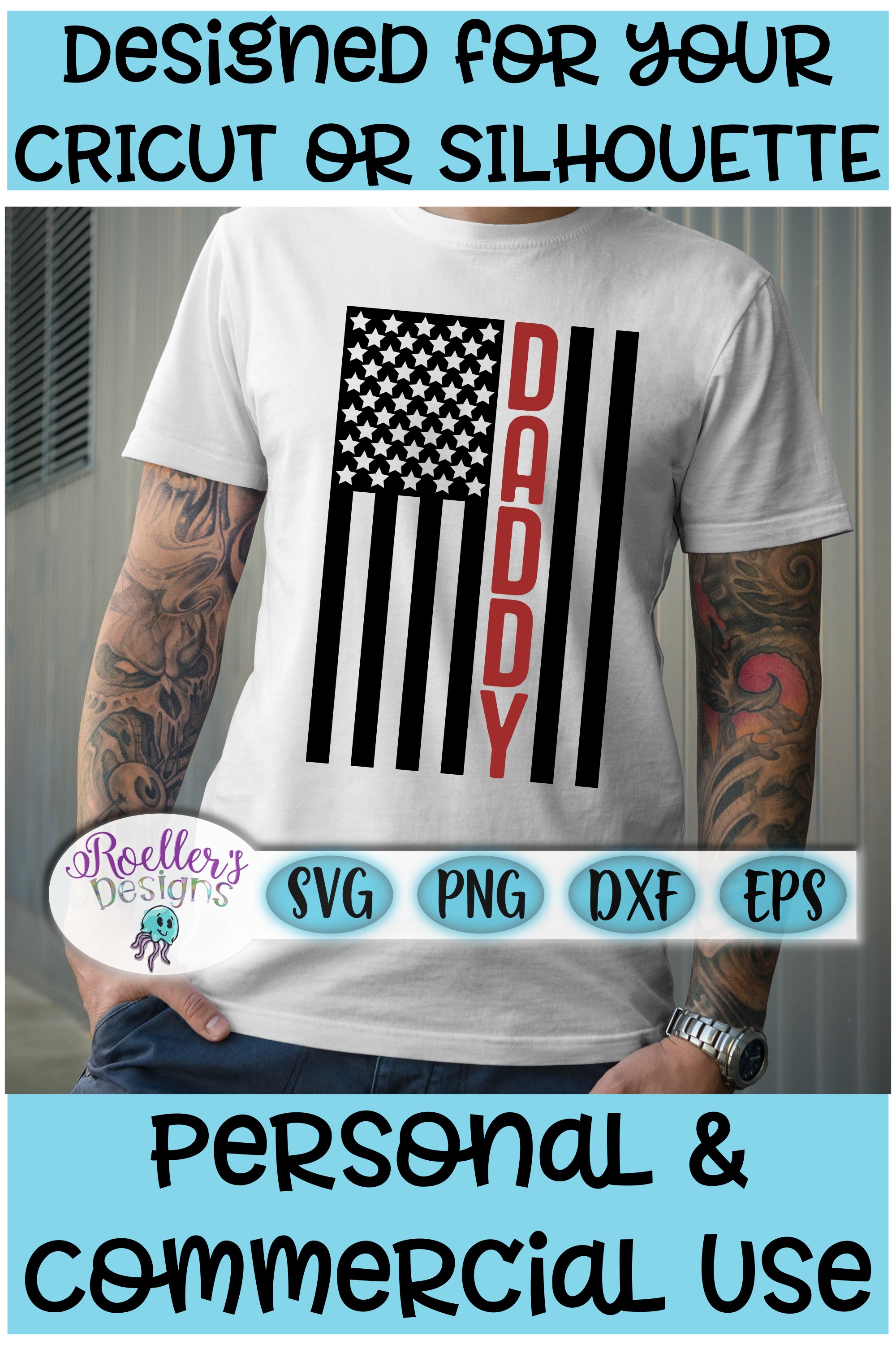 Daddy - A Flag Father's Day Cut File