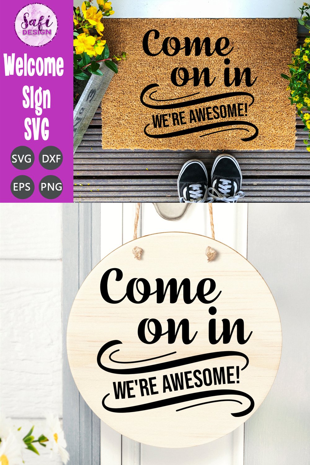 Come On In, We're Awesome Sign SVG